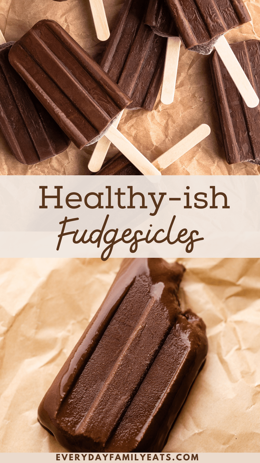 Healthy-ish Fudgesicles - Everyday Family Eats